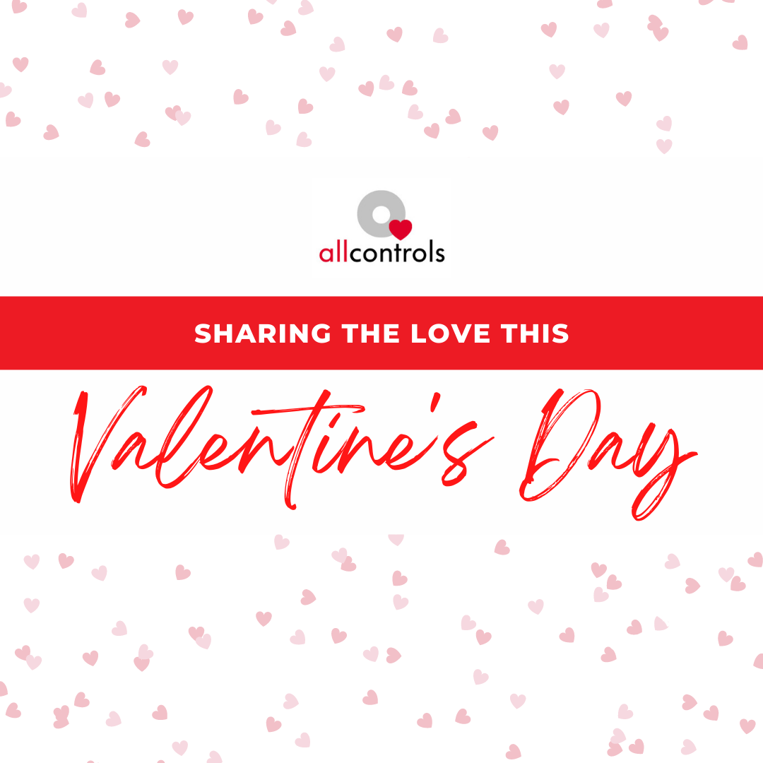 Client & Partner Focus: Sharing the love this Valentine's Day - Allcontrols